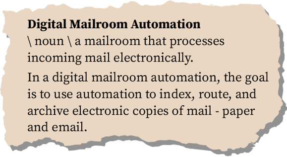 What is Digital Mailroom Automation? Discover 6 Big Benefits