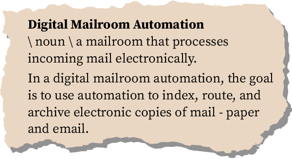 What is Digital Mailroom Automation? Discover 6 Big Benefits